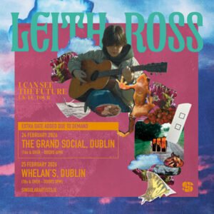 Leith Ross - announces second headline show for The Grand Social Dublin ...